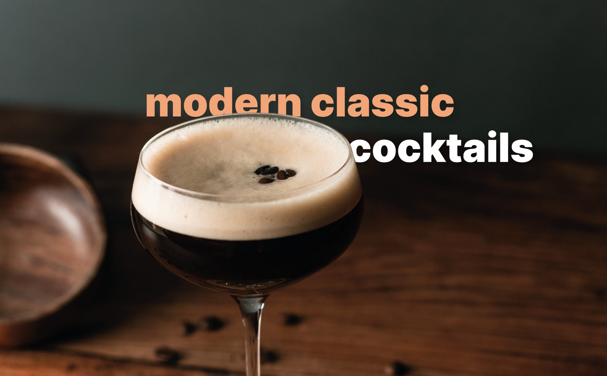 Modern Classic Cocktails and Contemporary Drinks in 2025